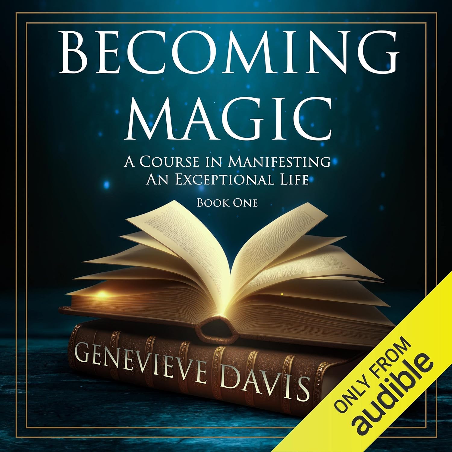 Amazon.com: Becoming Magic: A Course in Manifesting an Exceptional Life ...