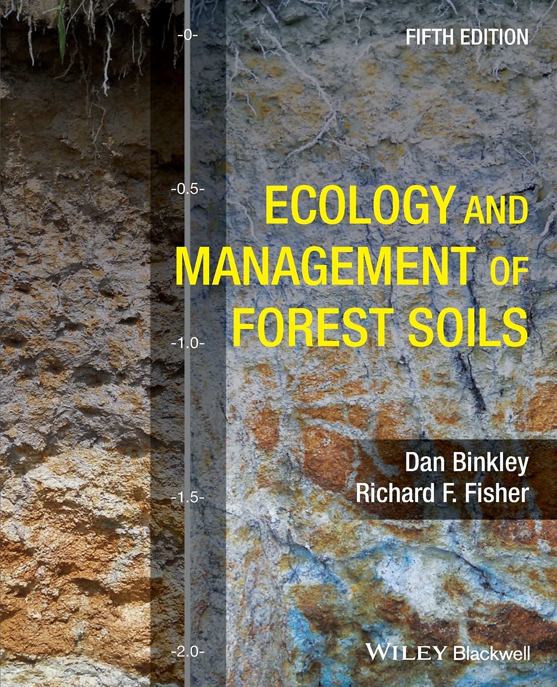 Amazon.com: Ecology and Management of Forest Soils: 9781119455653 ...