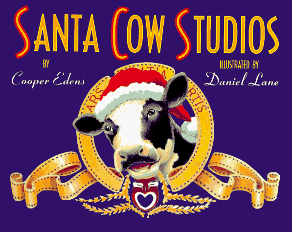 Santa Cow Studios: Edens, Cooper, Lane, Daniel: 9780689800306: Amazon ...