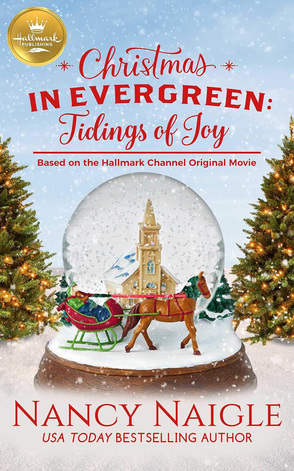 Amazon.com: Christmas in Evergreen: Tidings of Joy: Based on a Hallmark ...