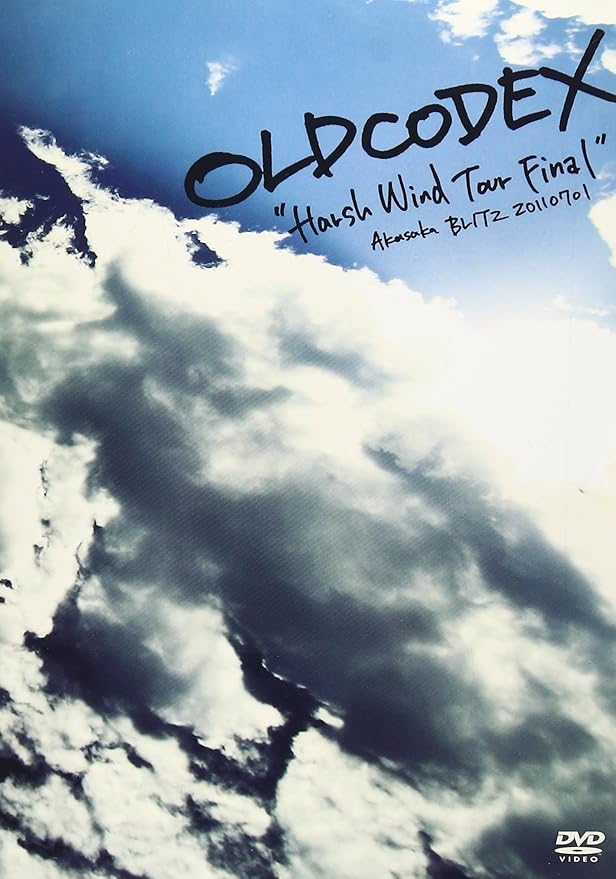 Amazon.co.jp | OLDCODEX Live DVD “Harsh Wind Tour Final” 2011.7.1 DVD・ブルーレイ - OLDCODEX, OLDCODEX