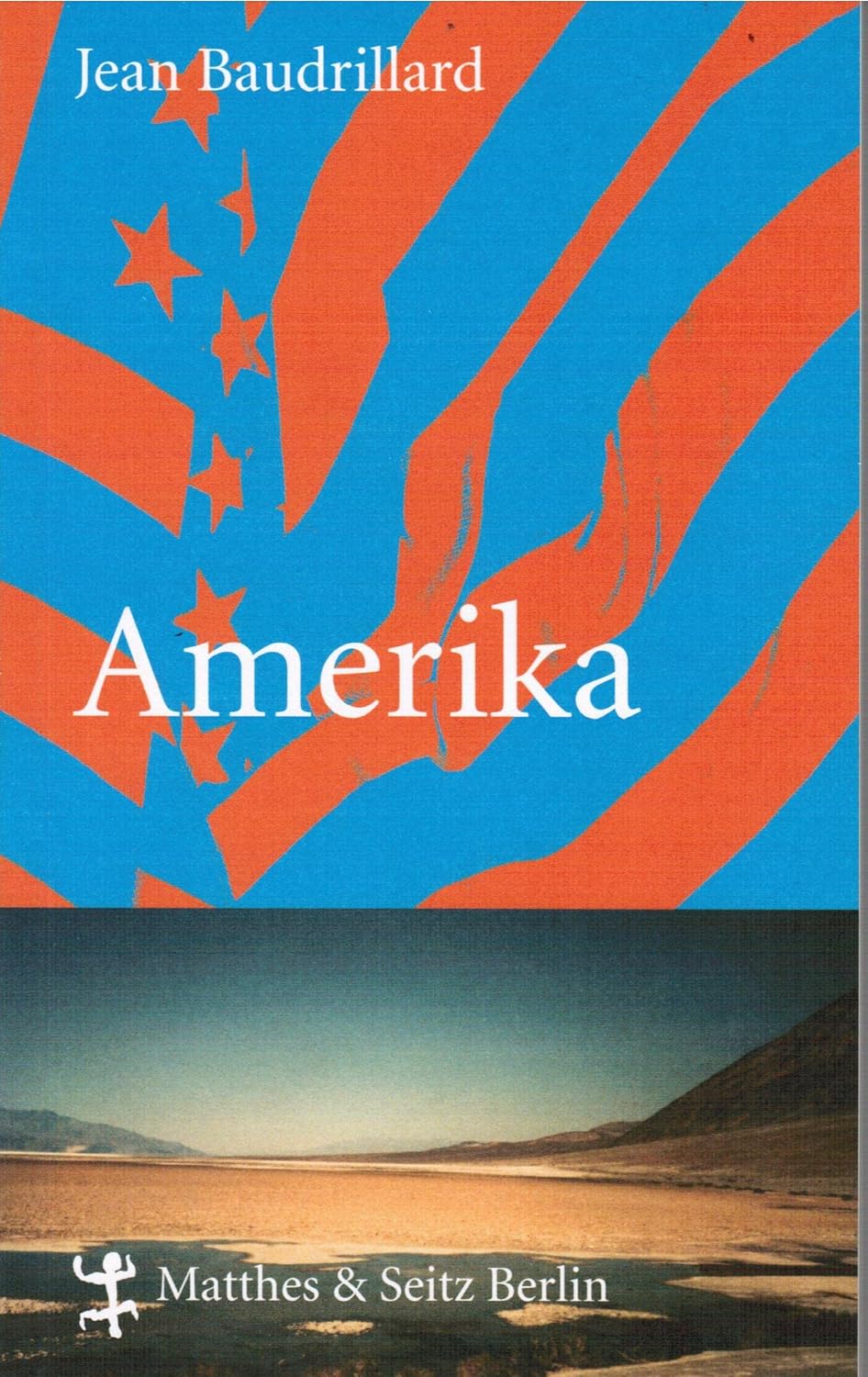 Amerika.: Baudrillard, Jean: 9783882213713: Amazon.com: Books
