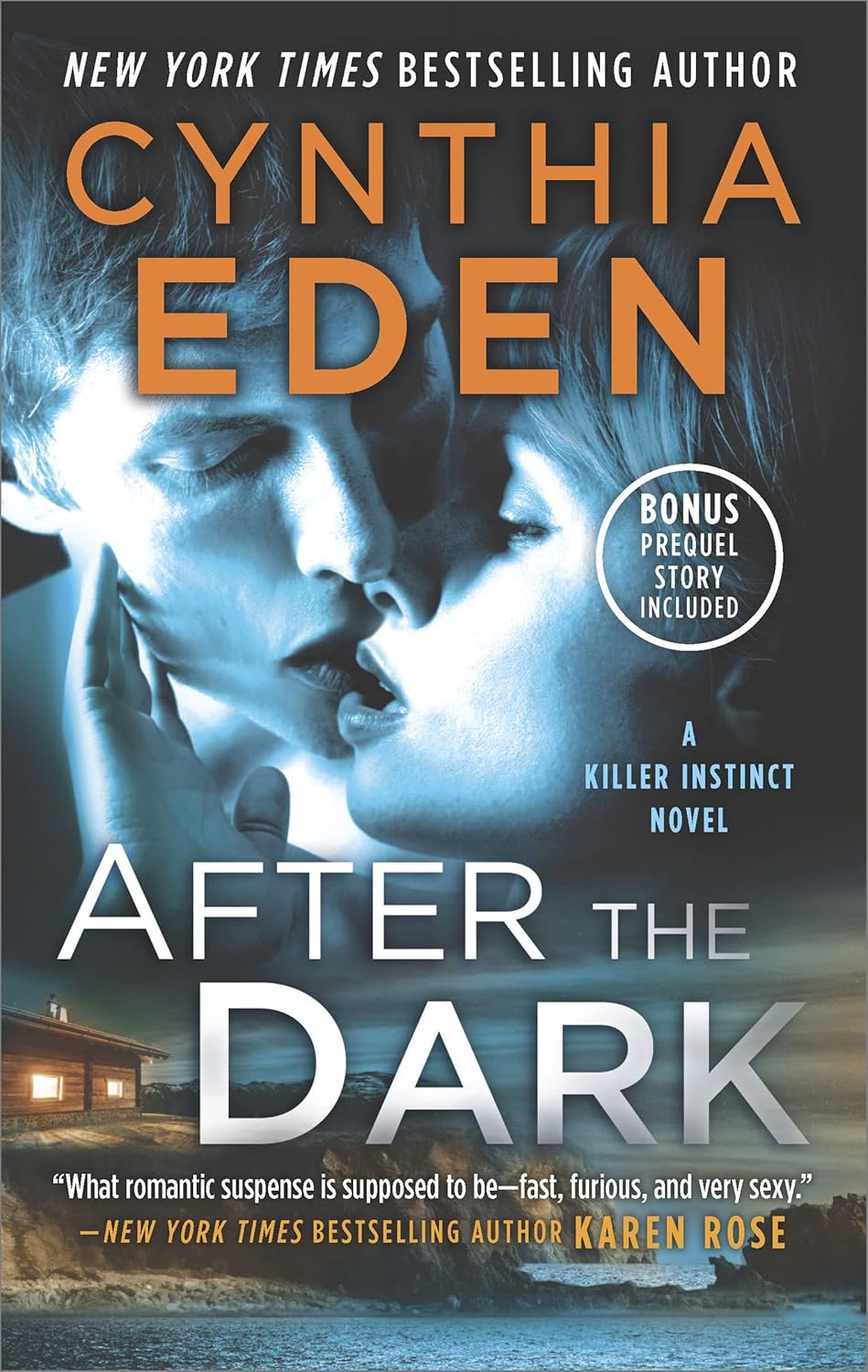 After the Dark (The Killer Instinct Novels Book 1) - Kindle edition by Eden, Cynthia. Romance ...