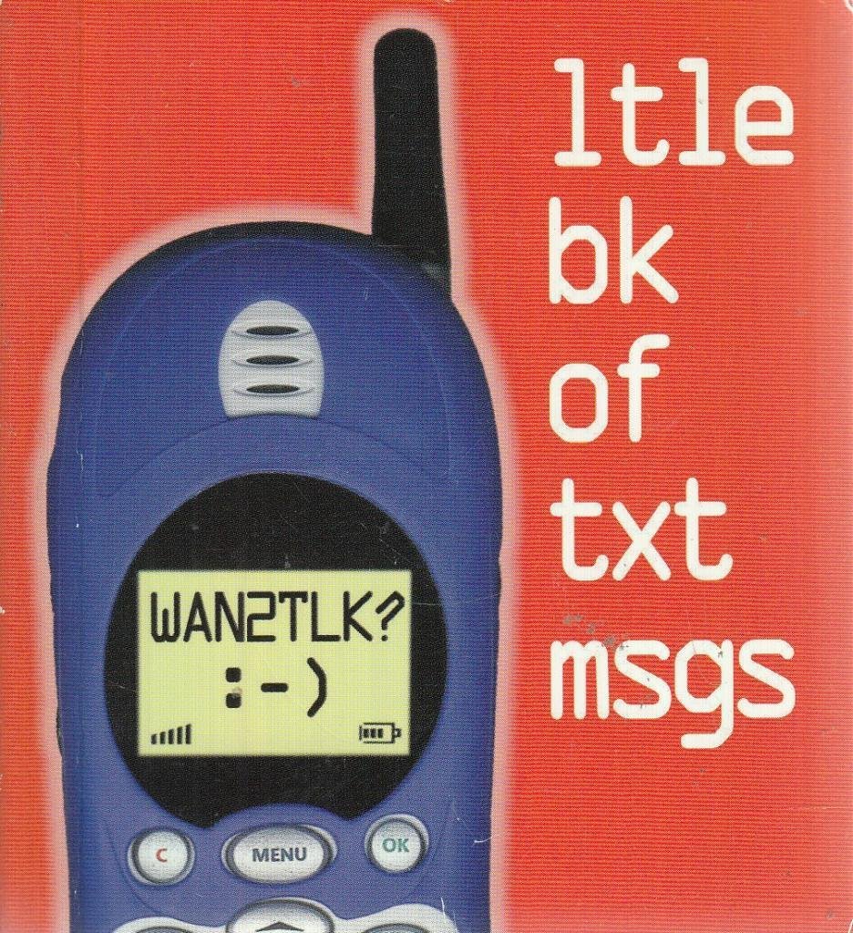 WAN2TLK?: Ltle Bk of Txt Msgs (Little book): Various: 9781843170822 ...