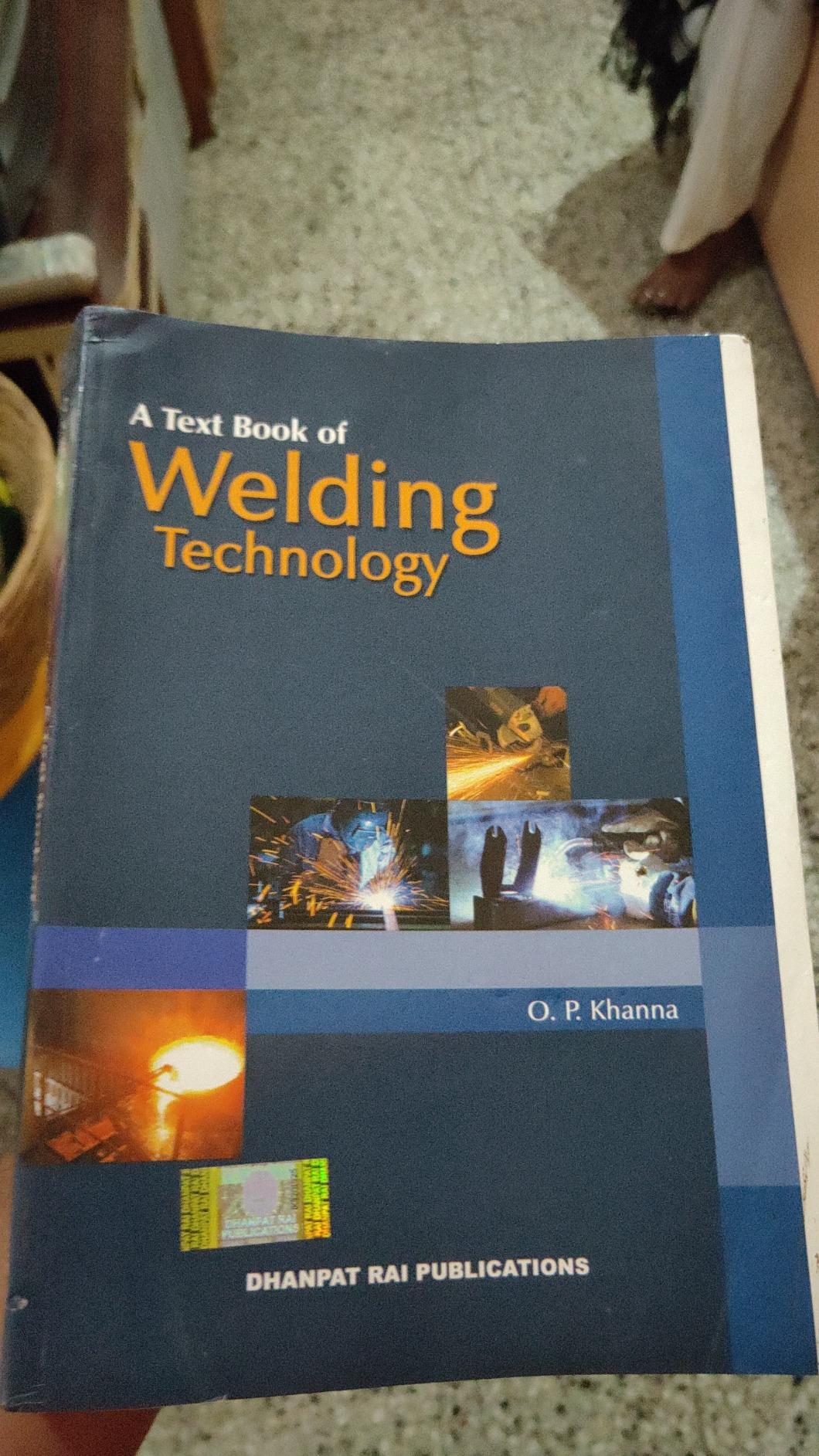 Text Book of Welding Technology (PB)....Khanna O P : Amazon.in: Books