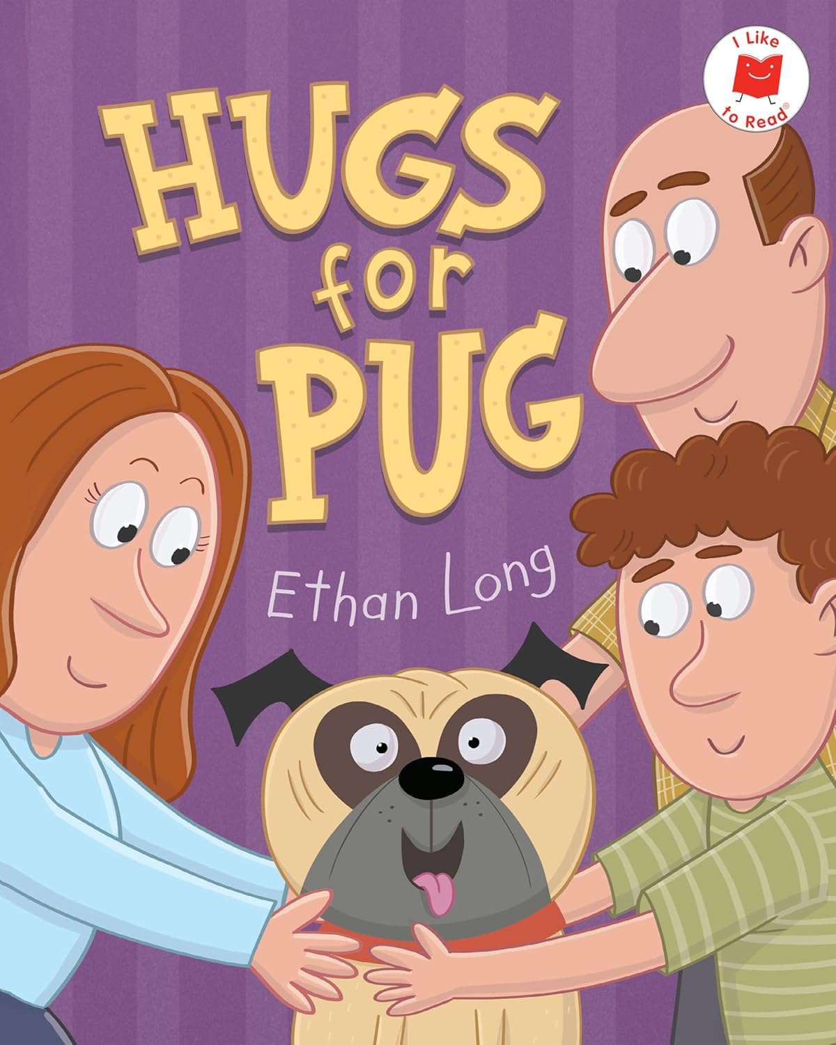 Amazon.com: Hugs for Pug (I Like to Read): 9780823458233: Long, Ethan ...