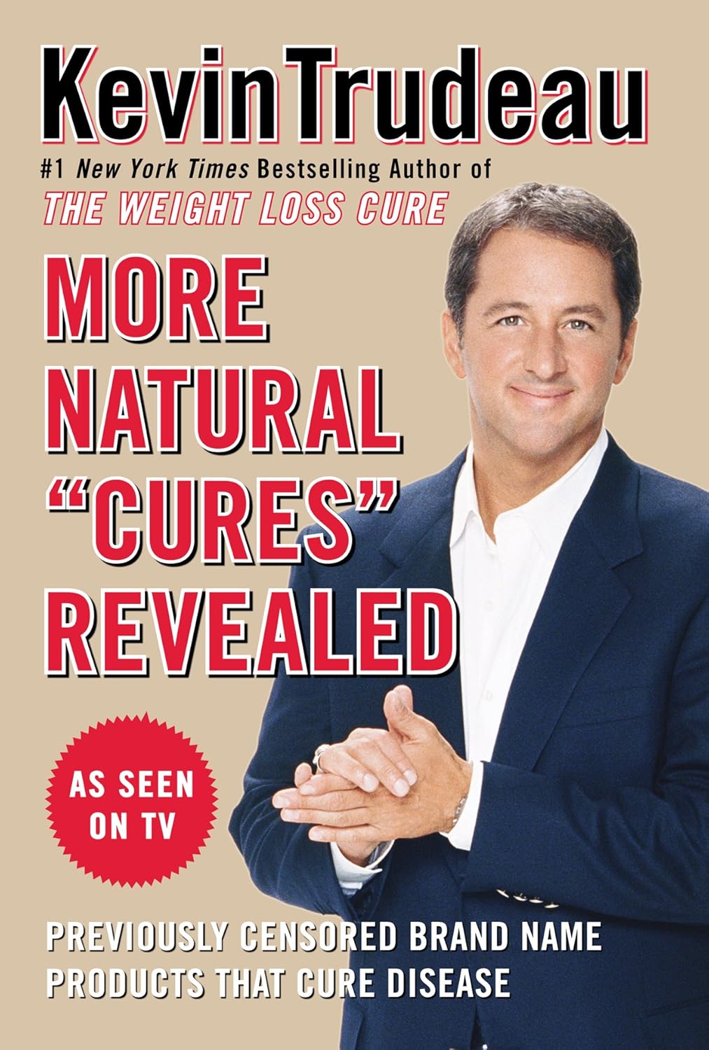 More Natural "Cures" Revealed - Kindle edition by Trudeau, Kevin ...