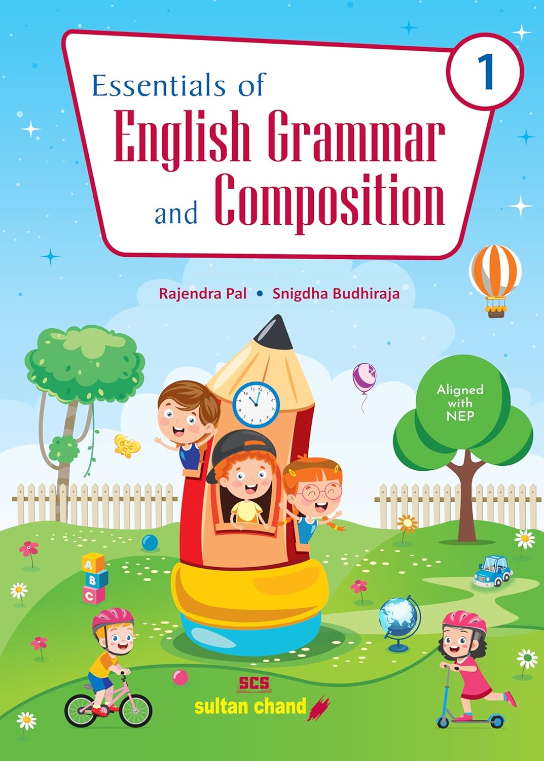 Essentials of English Grammar and Composition for Class 1 (2024 ...