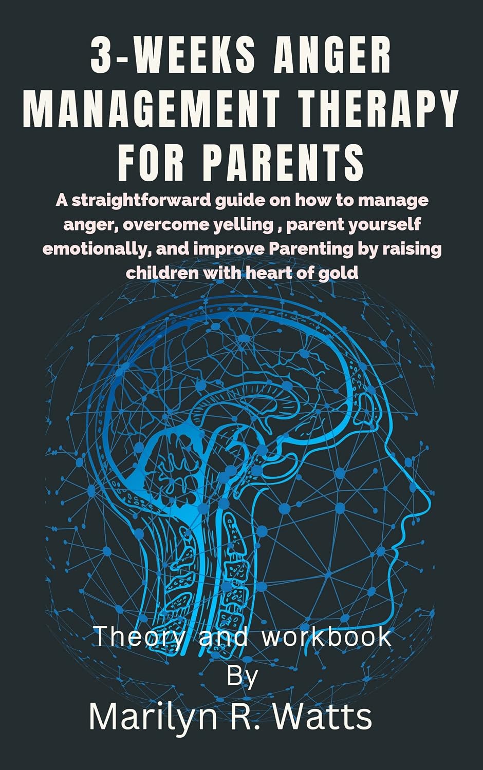 3 weeks anger management therapy for parents: A straightforward guide ...
