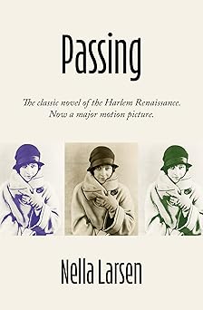 Passing - Kindle edition by Larsen, Nella. Literature & Fiction Kindle ...