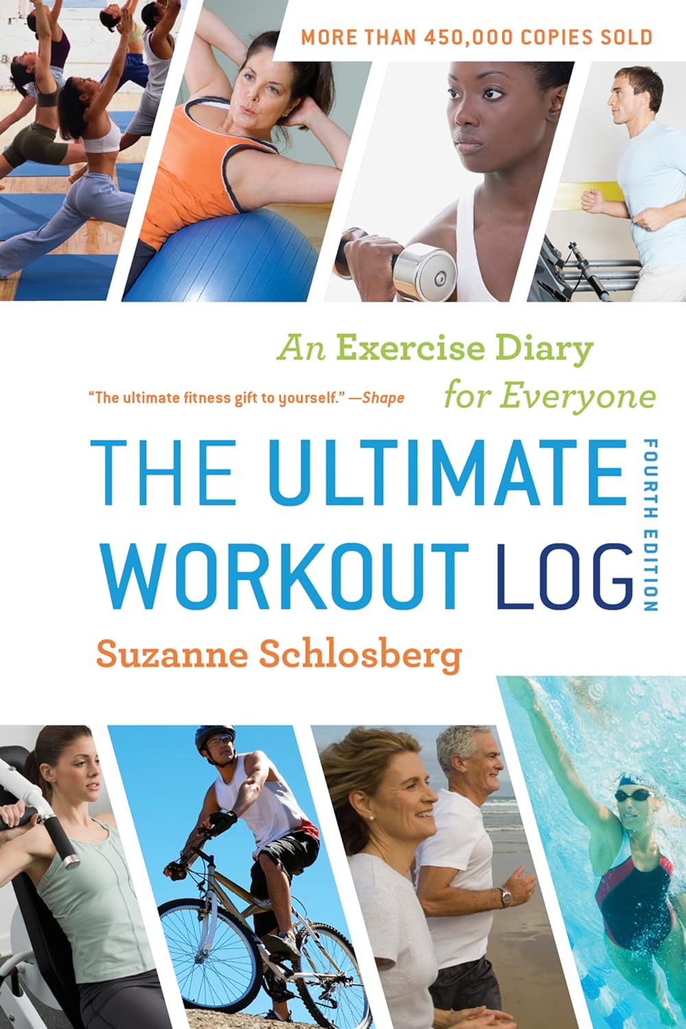 The Ultimate Workout Log: An Exercise Diary for Everyone : Buy Online ...