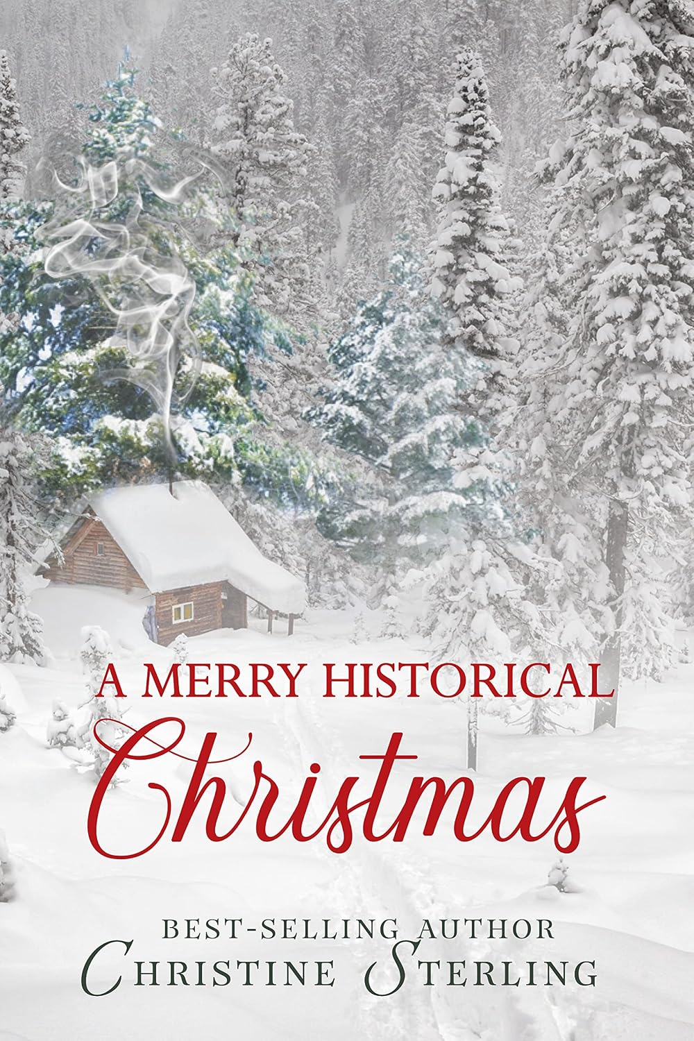 A Merry Historical Christmas (The Christine Sterling Collections ...