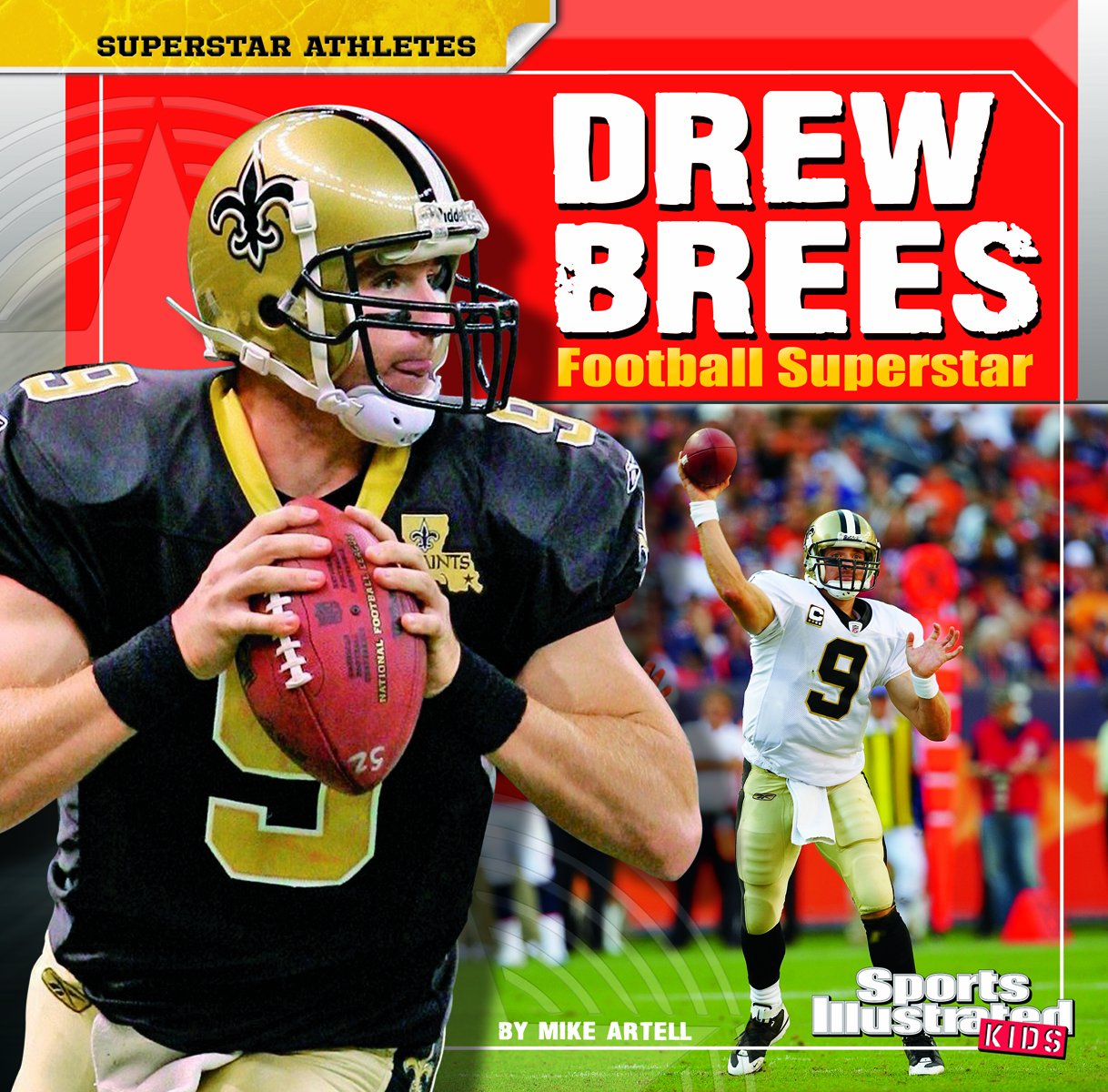 Drew Brees (Superstar Athletes): Mike Artell: 9781429665650: Amazon.com ...