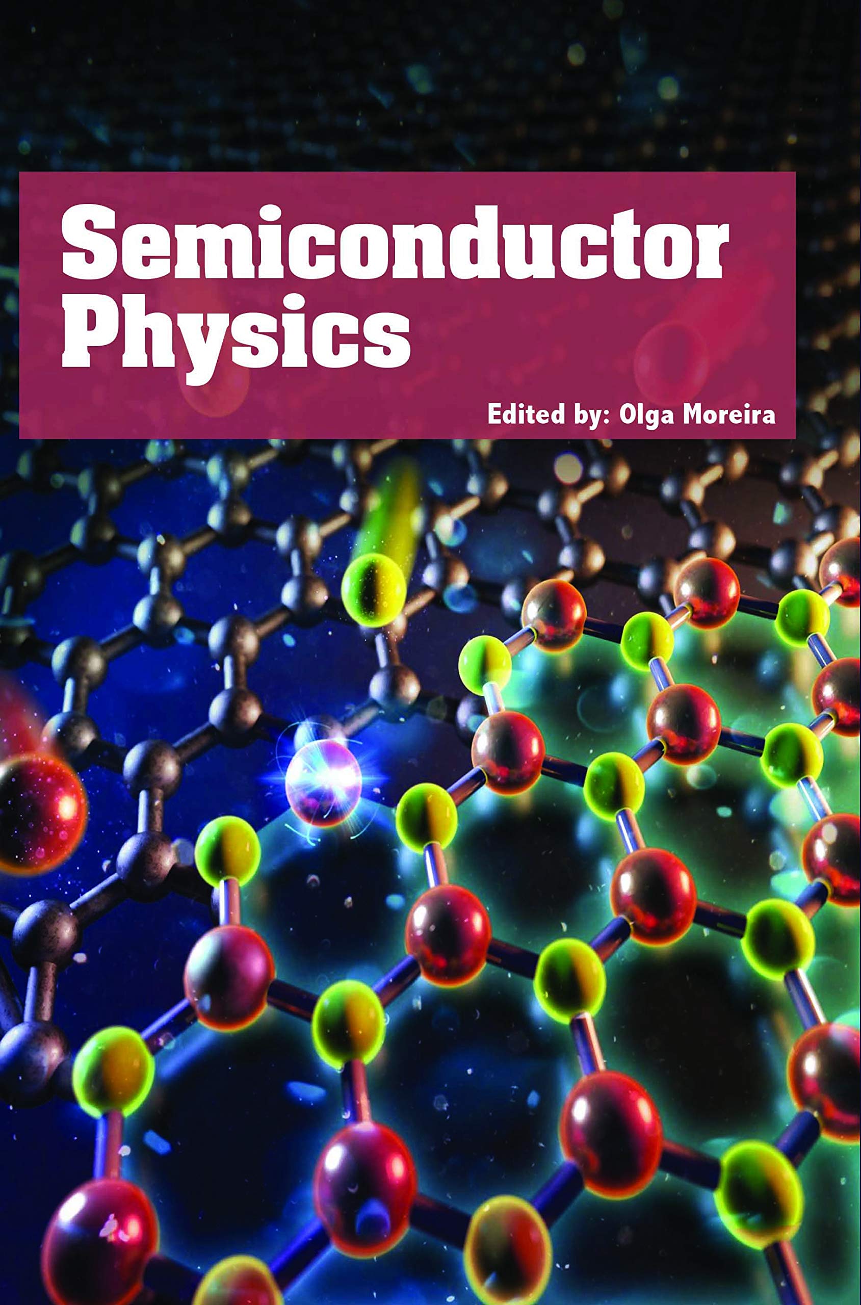 Semiconductor Physics : Moreira, Olga: Amazon.in: Books