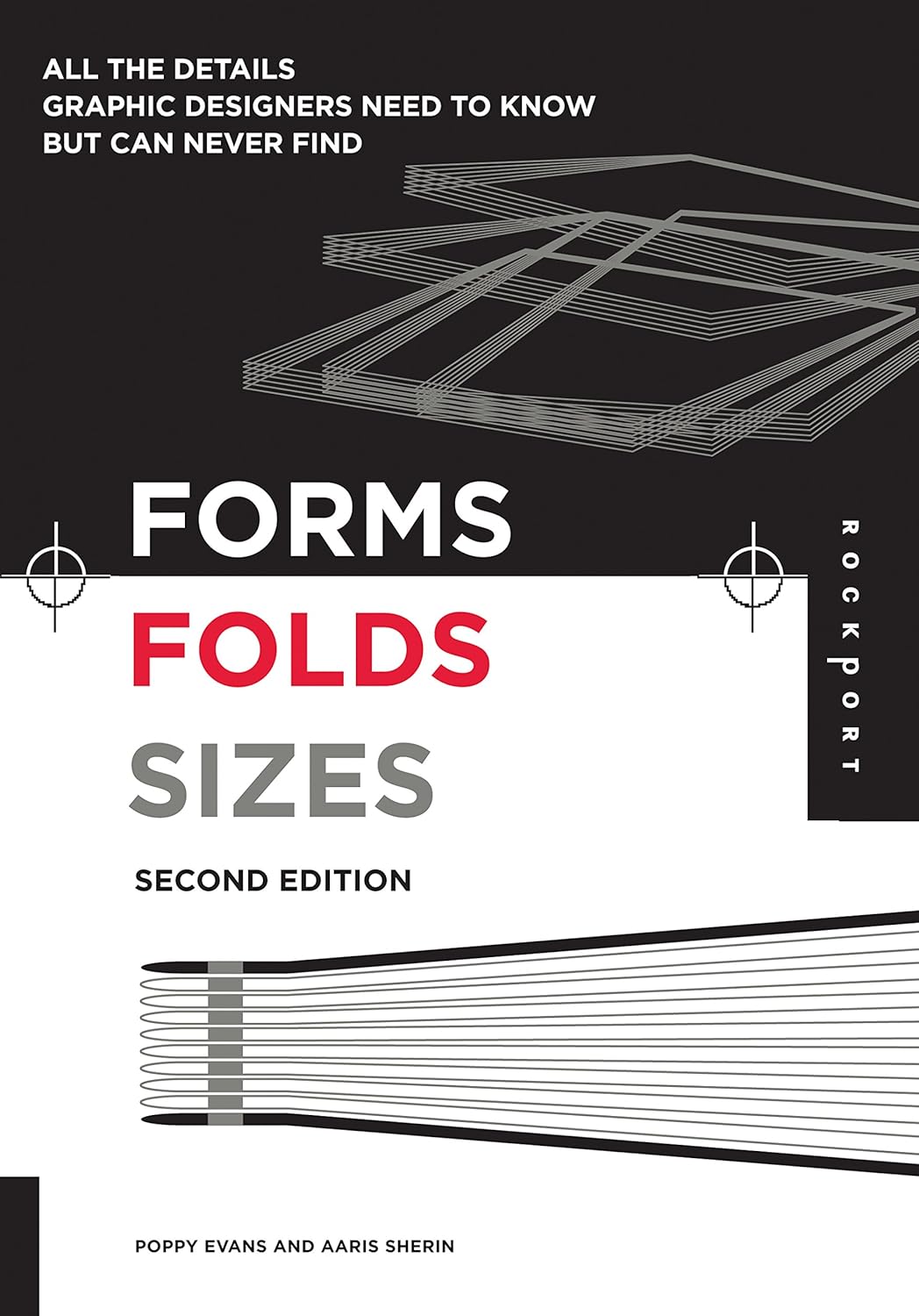 Buy Forms, Folds and Sizes, Second Edition: All the Details Graphic ...