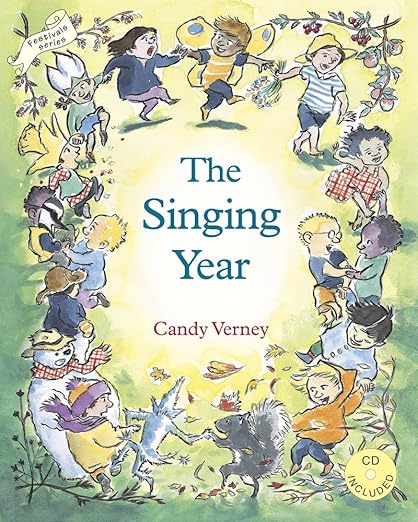 The Singing Year, The (Festivals and The Seasons): Verney, Candy, Munoz ...