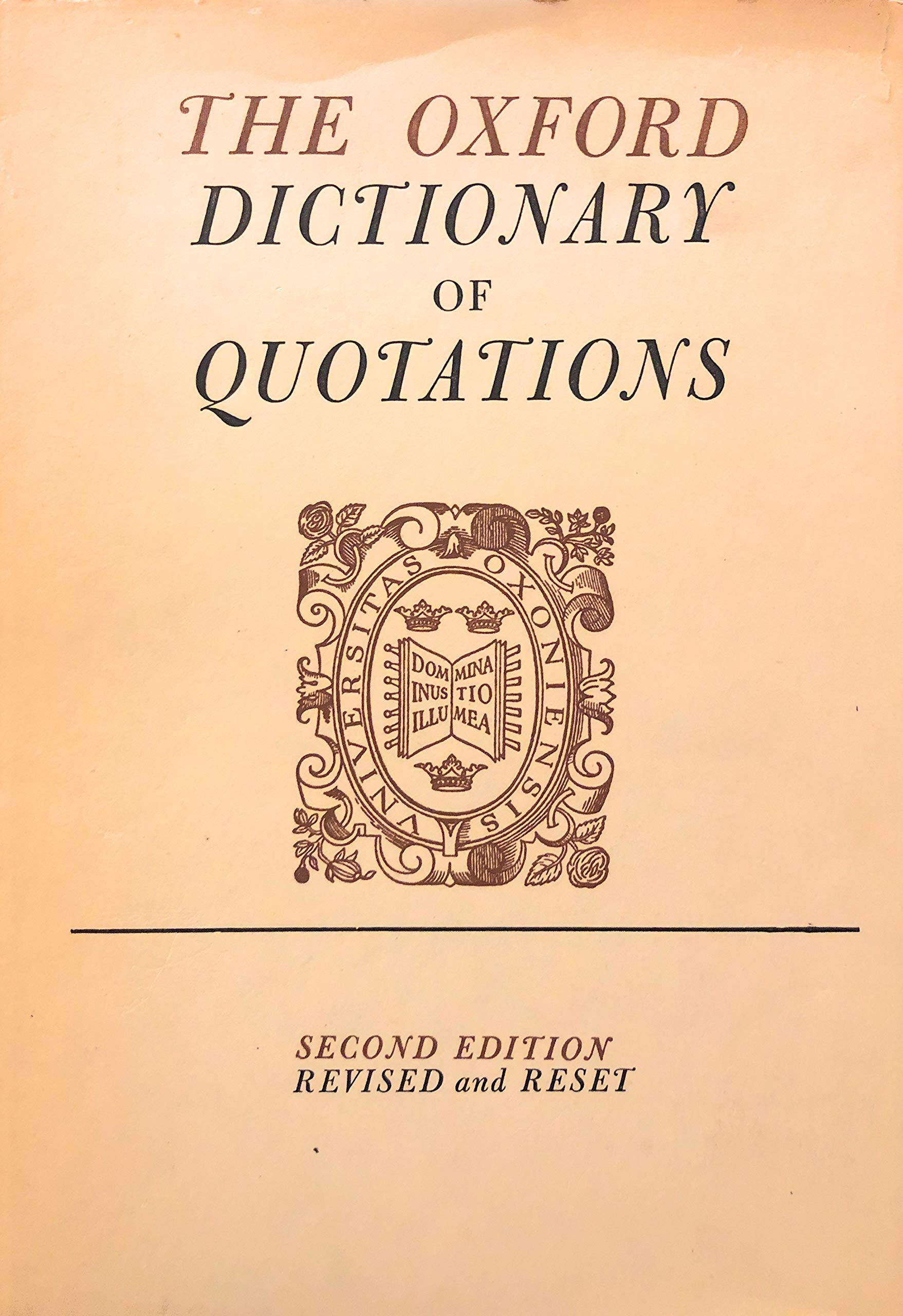 Oxford Dictionary of Quotations 2ND Edition: Oxford University Press ...