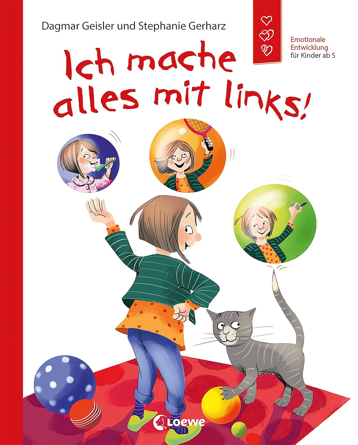 Ich mache alles mit links! (Starke Kinder, glückliche Eltern): Sachbuch ...