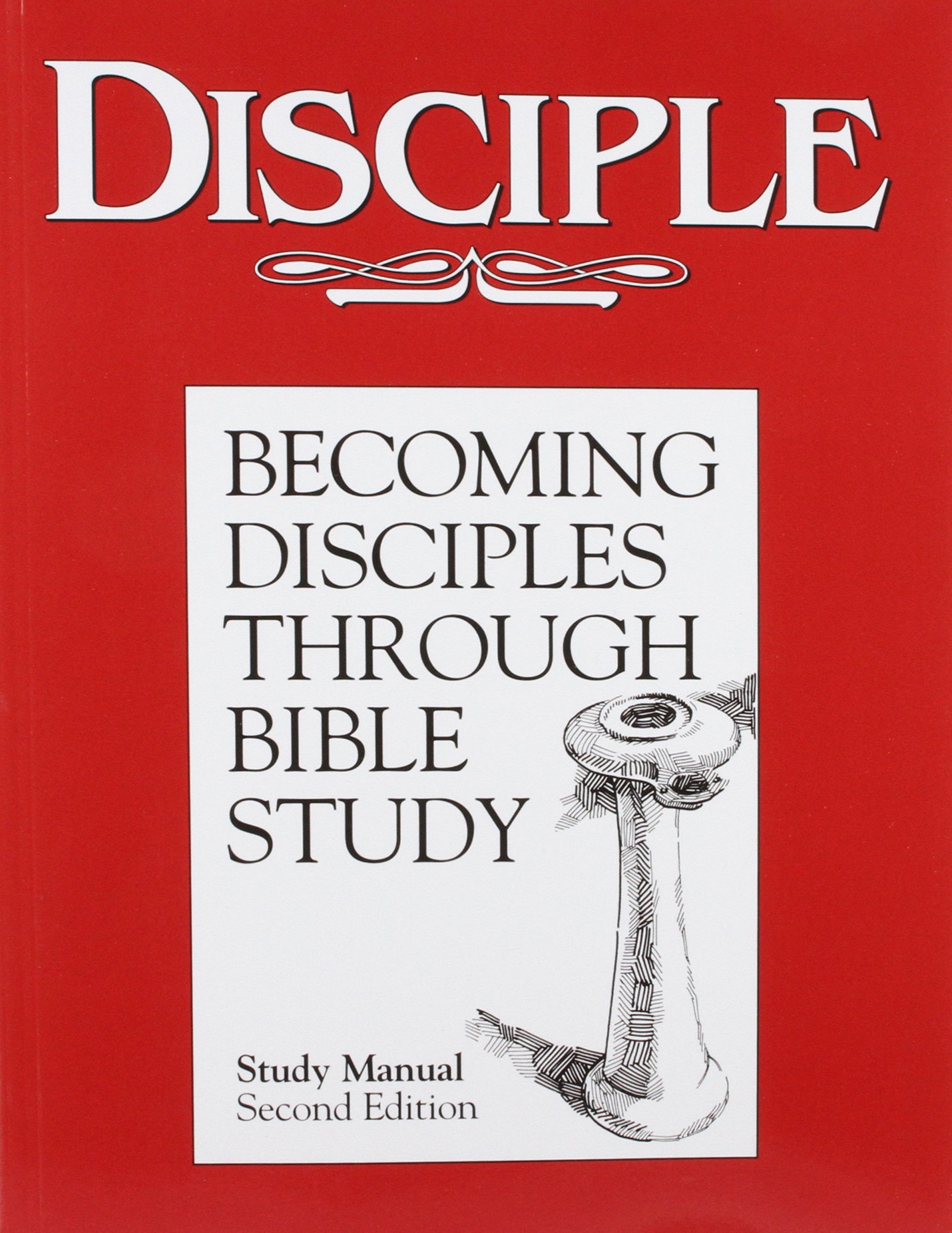 Disciple: Becoming Disciples Through Bible Study (study manual): Wilke ...