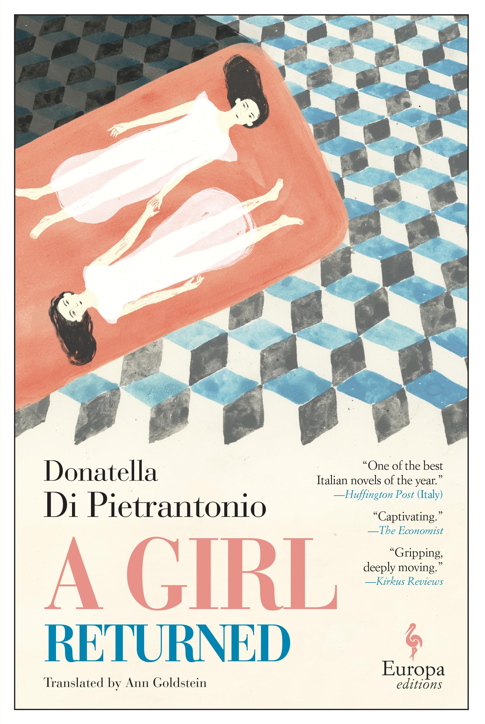 Amazon.com: A Girl Returned: 9781609455286: Di Pietrantonio, Donatella ...