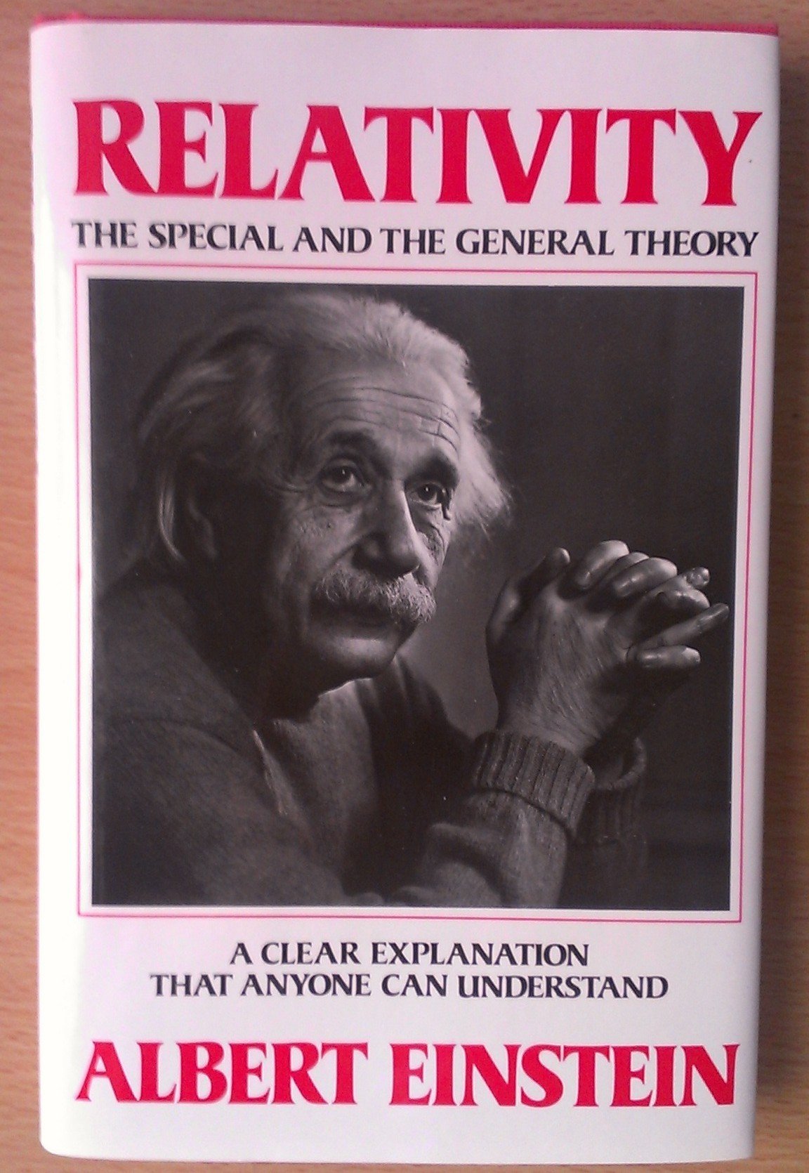 Relativity: The Special and the General Theory-A Clear Explanation that ...