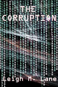 Amazon.com: The Corruption eBook : Lane, Leigh M.: Kindle Store