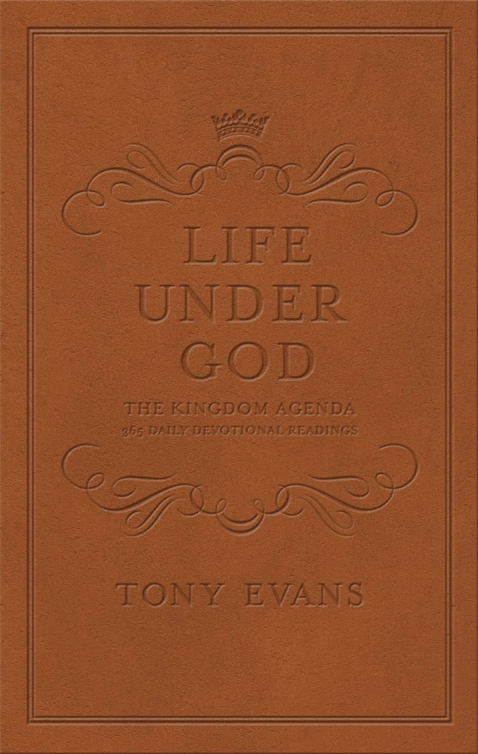 The Life Under God: The Kingdom Agenda 365 Daily Devotional Readings ...