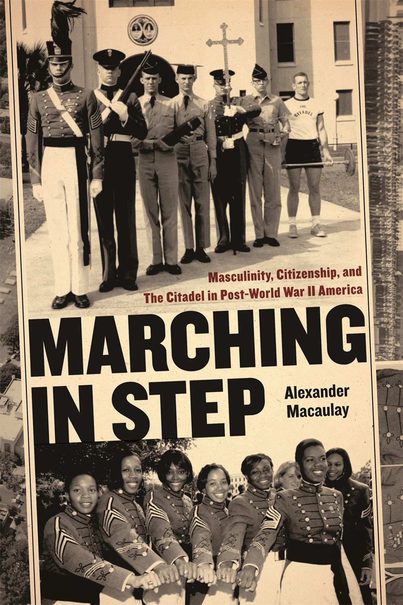 Marching in Step: Masculinity, Citizenship, and The Citadel in Post ...