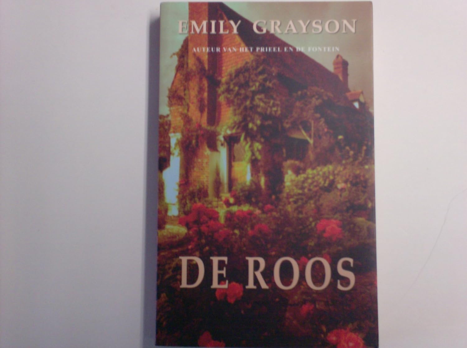 De Roos (Netherlands Edition): Emily Grayson: 9789024549368: Amazon.com ...