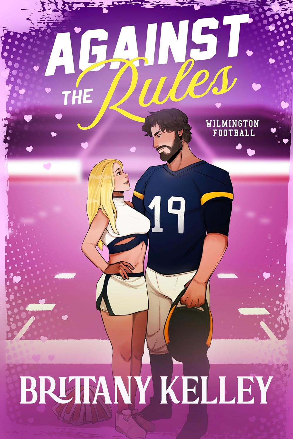 Against The Rules: A Spicy Forbidden Sports Romance (Wilmington ...