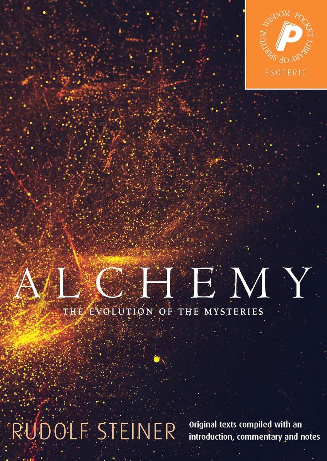 Alchemy: The Evolution of the Mysteries (Pocket Library of Spiritual ...