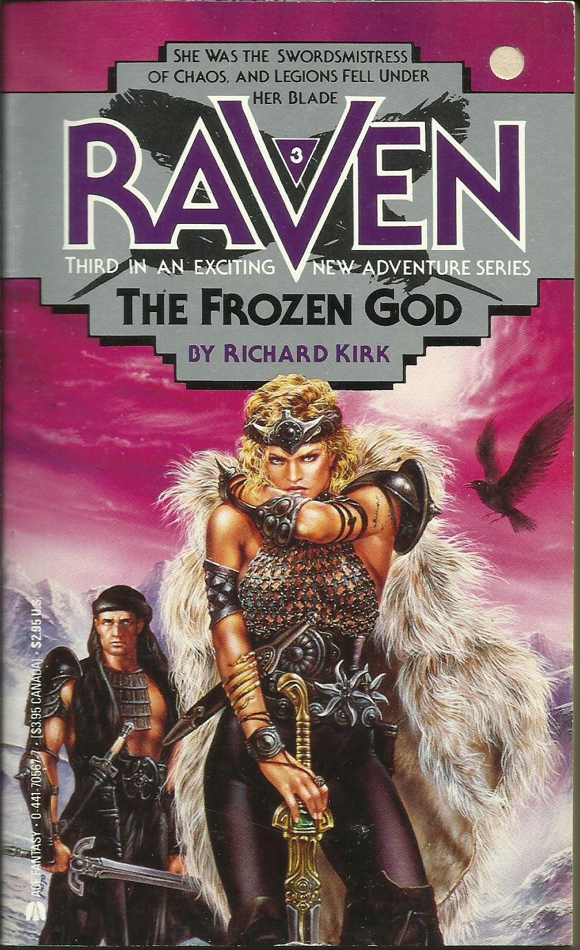 The Frozen God (Raven, No 3): Kirk, Richard: 9780441705672: Amazon.com ...
