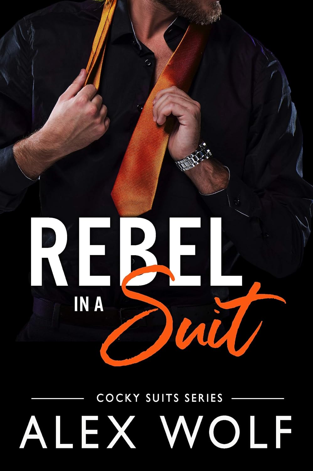 Rebel in a Suit: (Cocky Suits Book 4) (Cockiest Suits) - Kindle edition ...