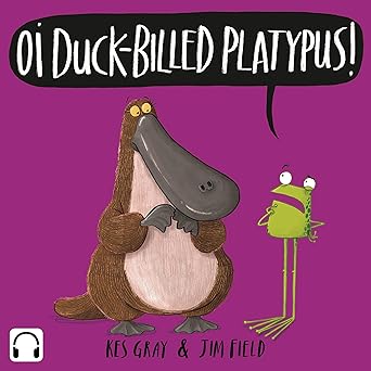 Oi Duck-billed Platypus (Audio Download): Kes Gray, Jim Field, David ...