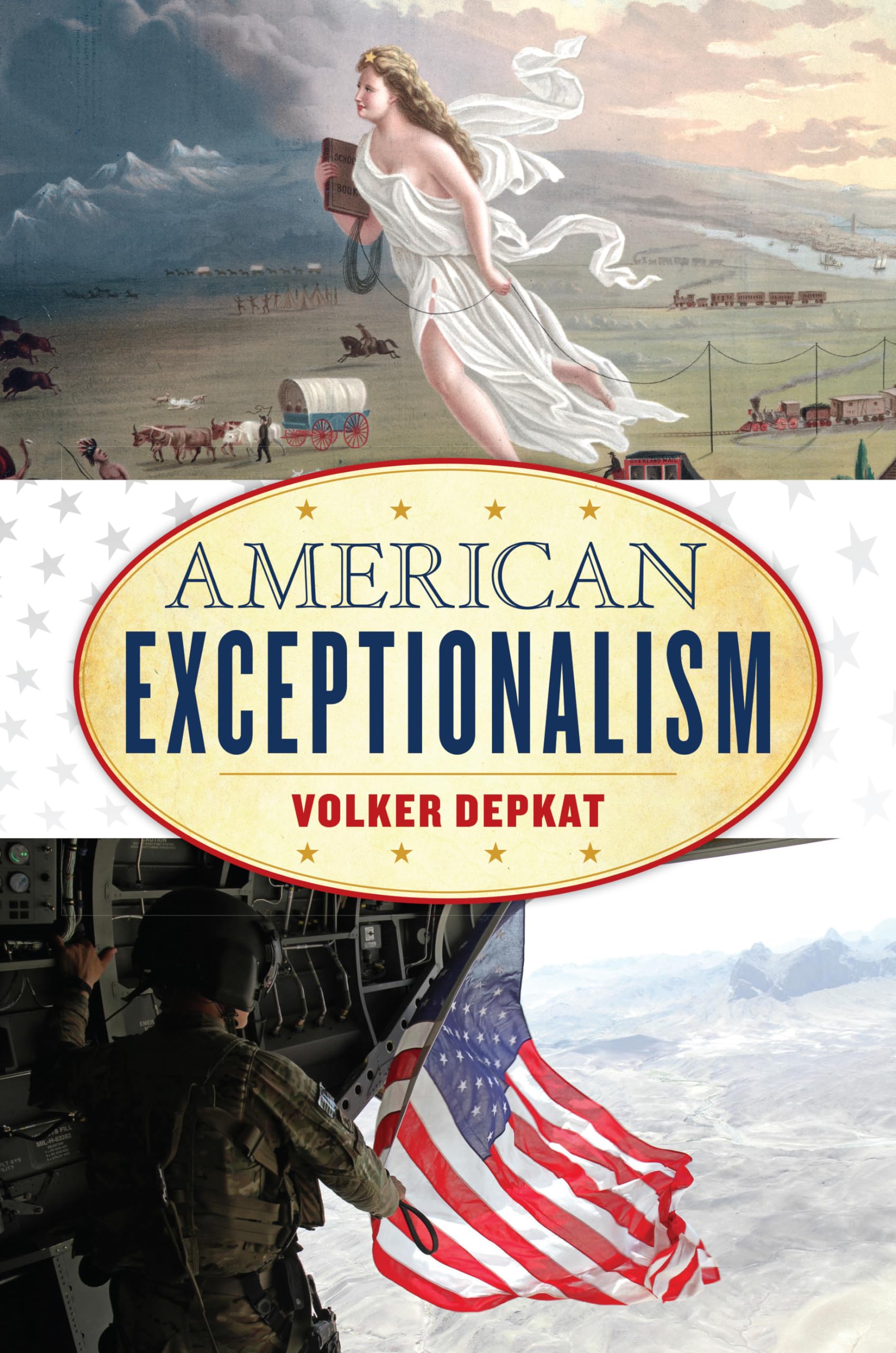 American Exceptionalism (American Ways): Depkat, Volker: 9781538101186 ...