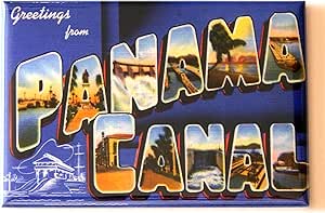 Amazon.com: Greetings from Panama Canal Fridge Magnet (1.75 x 2.75 ...