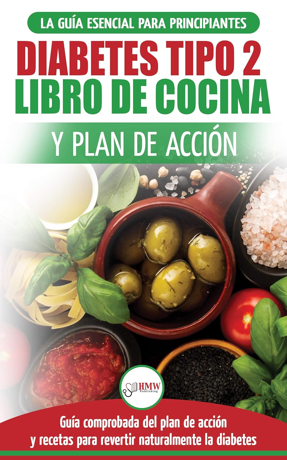 Amazon.com: Diabetes Tipo 2 Libro De Cocina Y Plan De Acción: Guía ...