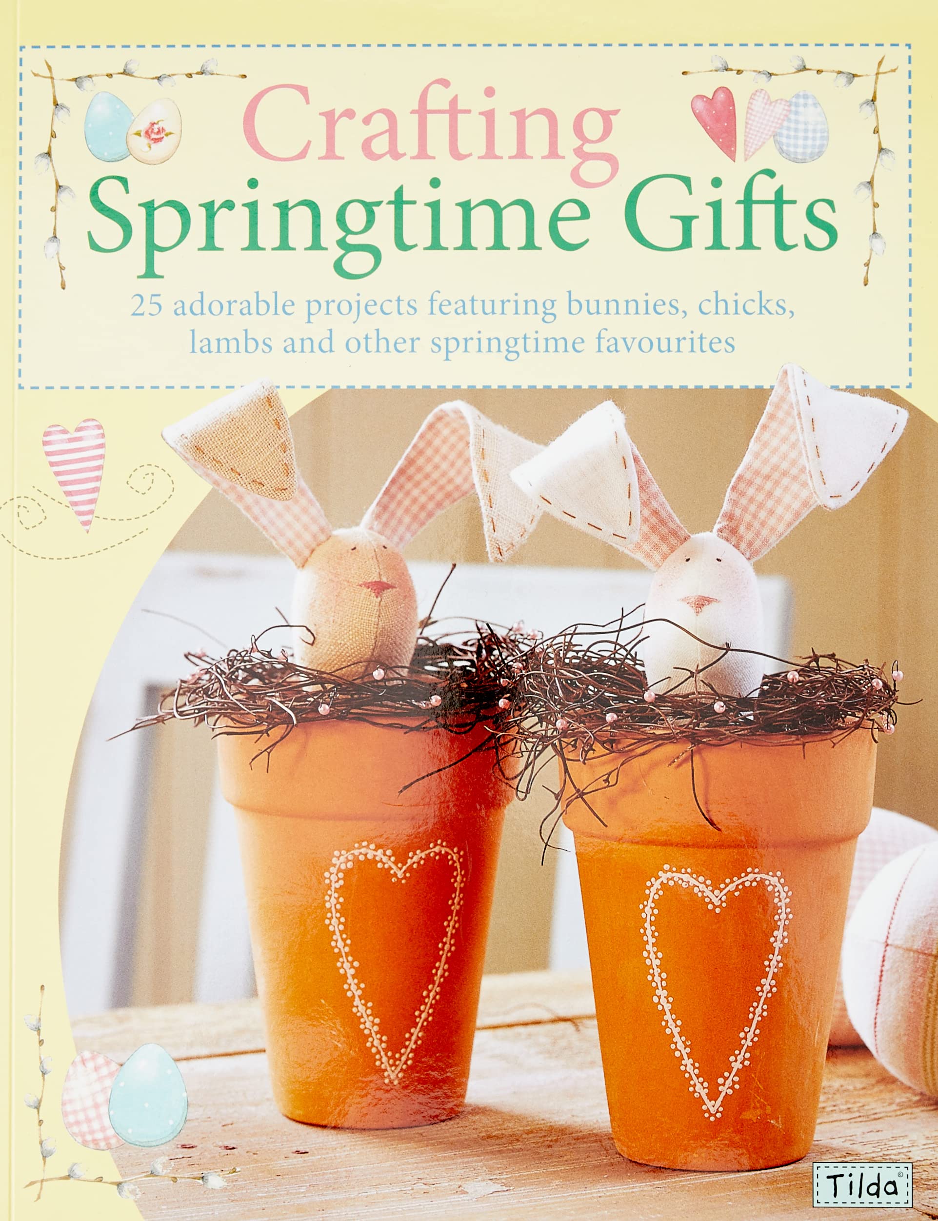 Crafting Springtime Gifts: 25 Adorable Projects Featuring Bunnies ...