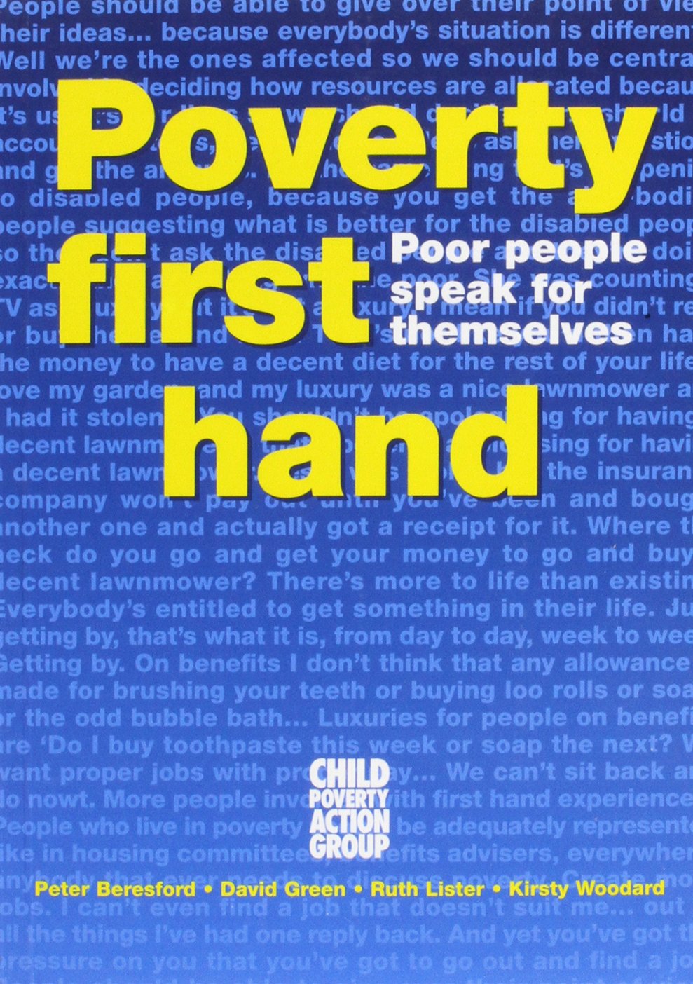 Poverty First Hand: Peter Beresford, David Green Sr., Ruth Lister ...