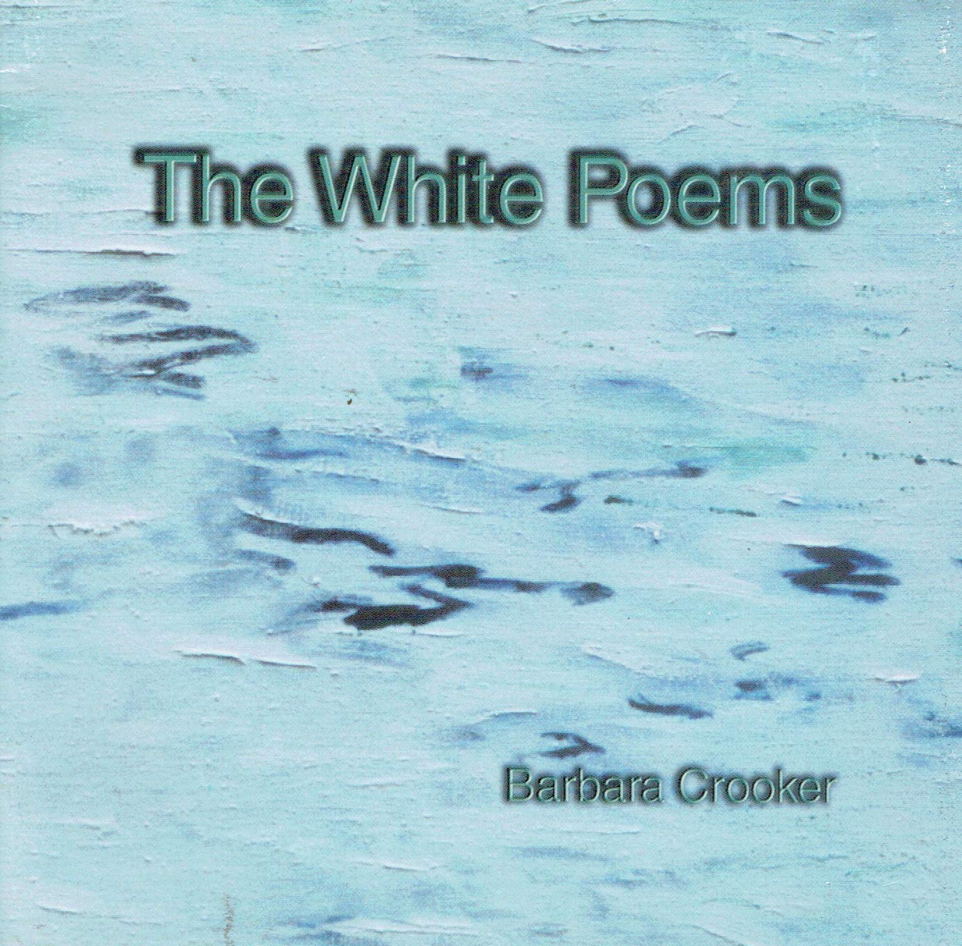 The White Poems: Amazon.co.uk: Barbara Crooker: Books