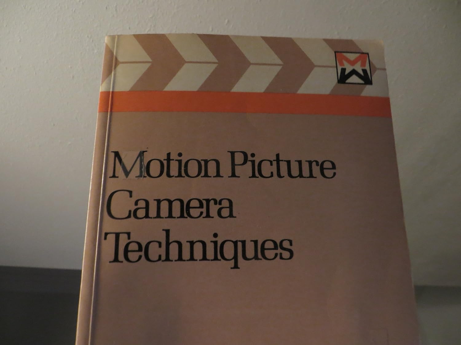 Motion picture camera techniques (Media Manuals): Samuelson, David W ...