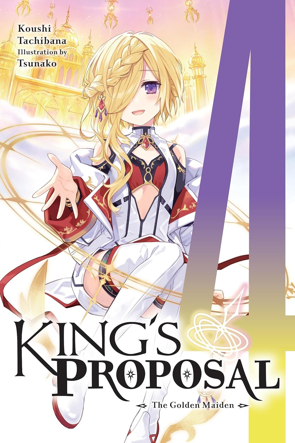 Amazon.com: King's Proposal, Vol. 4 (light novel): The Golden Maiden ...