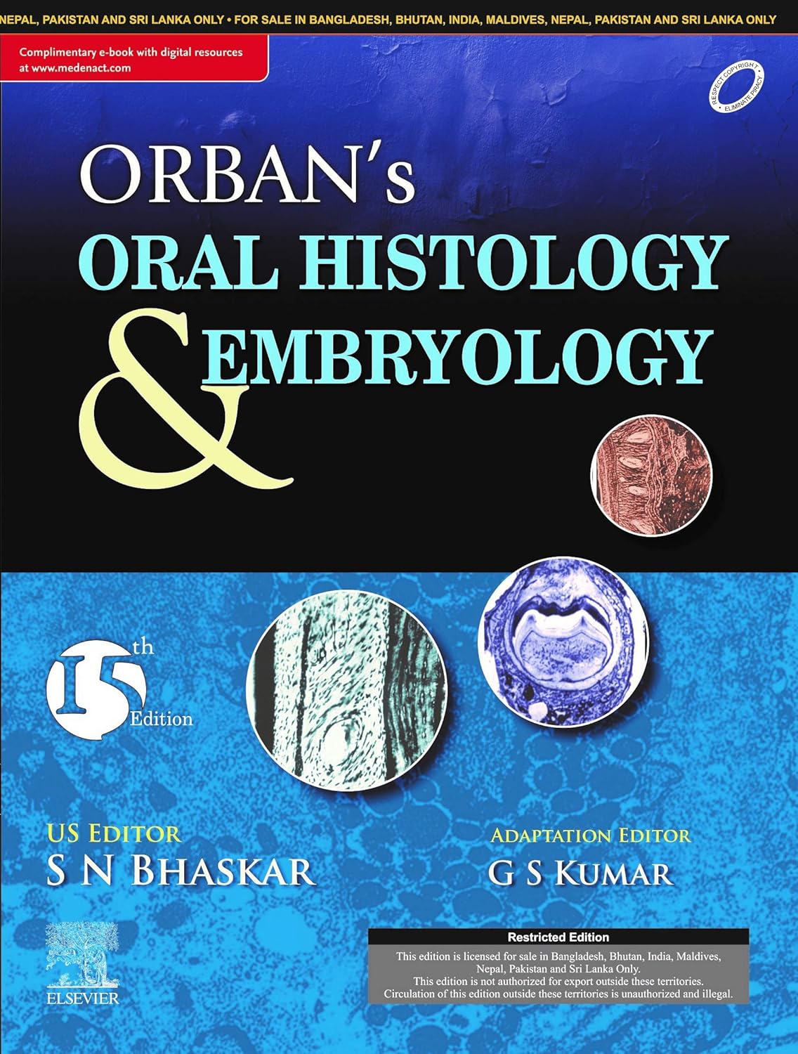 Orban's Oral Histology and Embryology (Package deal): Kumar, G. S ...