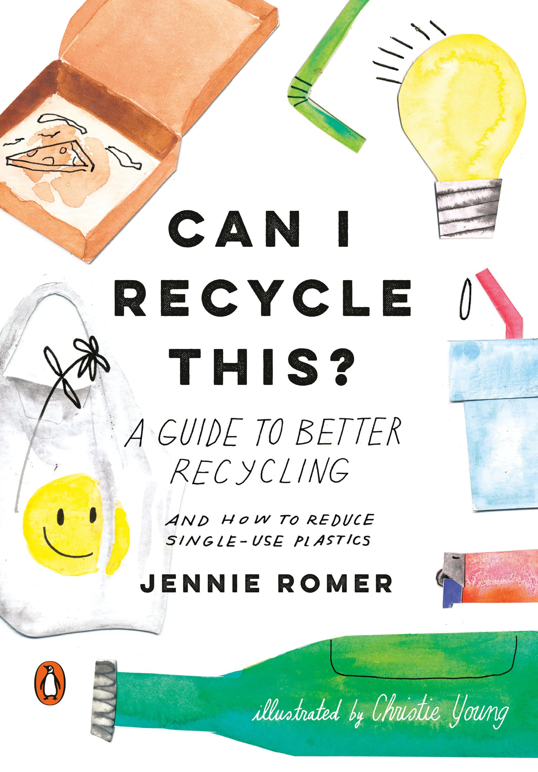 Amazon | Can I Recycle This?: A Guide to Better Recycling and How to ...