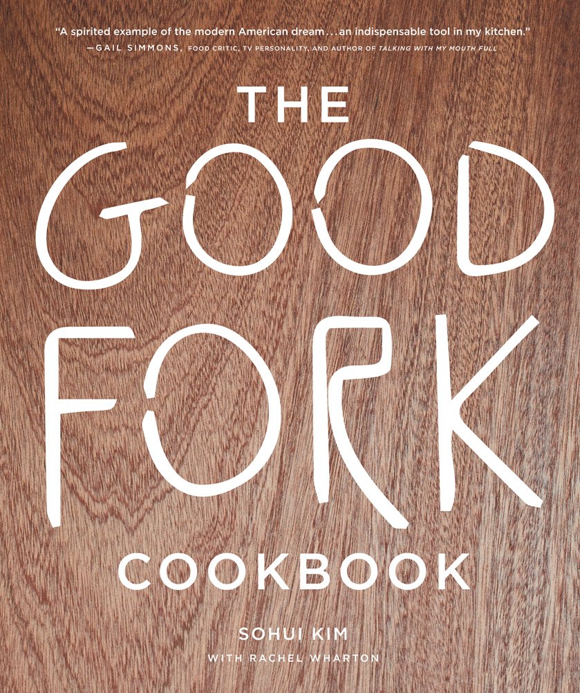Amazon.com: The Good Fork Cookbook: 9781419722332: Kim, Sohui, Avsar ...