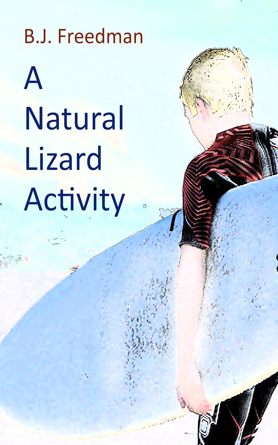 A Natural Lizard Activity - Kindle edition by Freedman, B.J ...