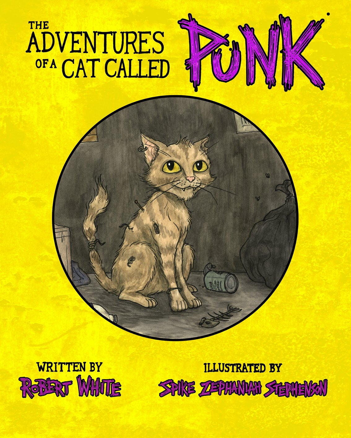 The Adventures of a Cat called Punk - Kindle edition by White, Robert ...