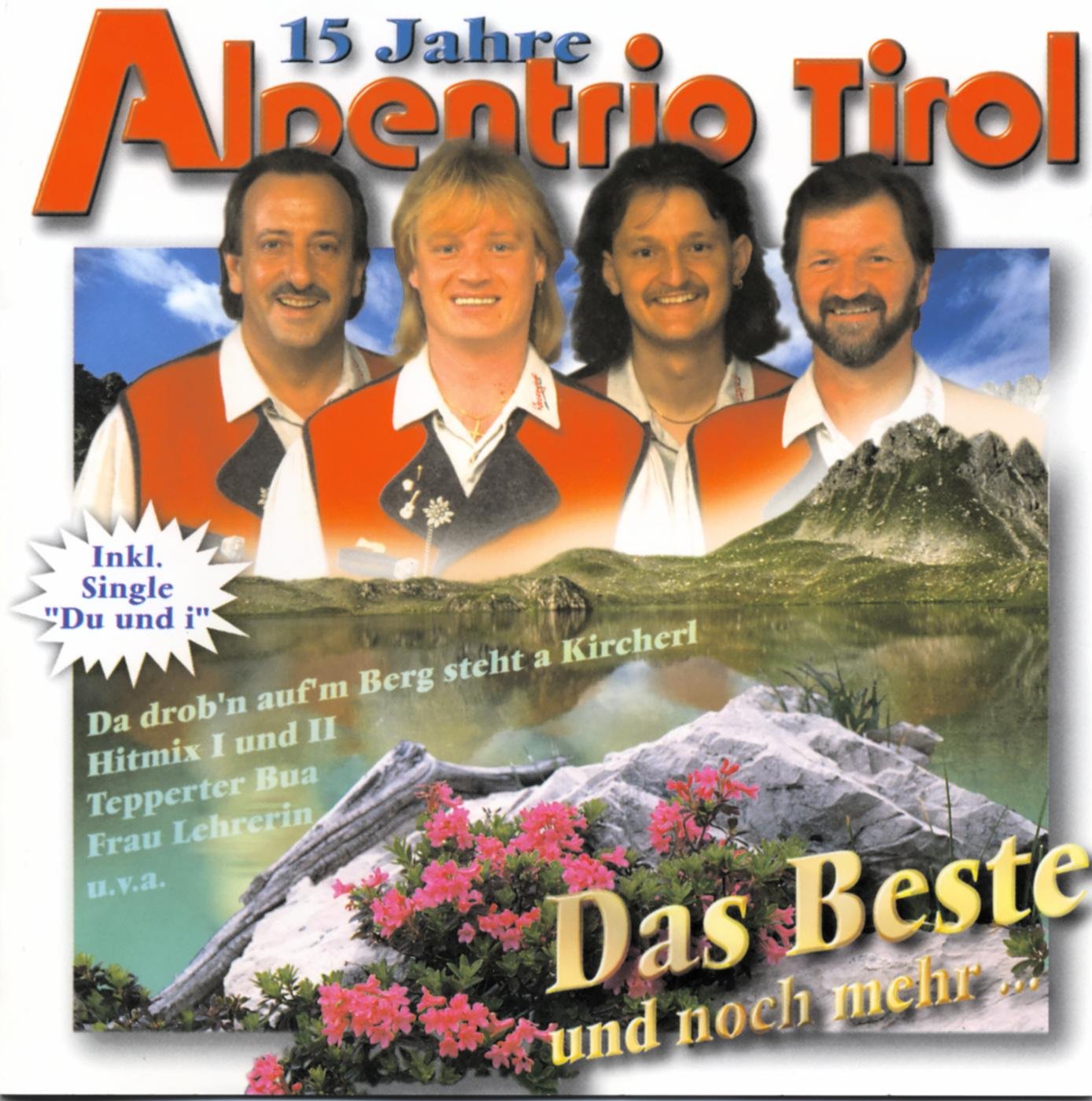 Des is - weil i Di mog song by Alpentrio Tirol from Das Beste und noch ...