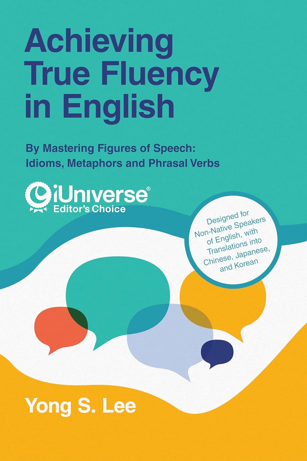 Achieving True Fluency in English: By Mastering Figures of Speech ...