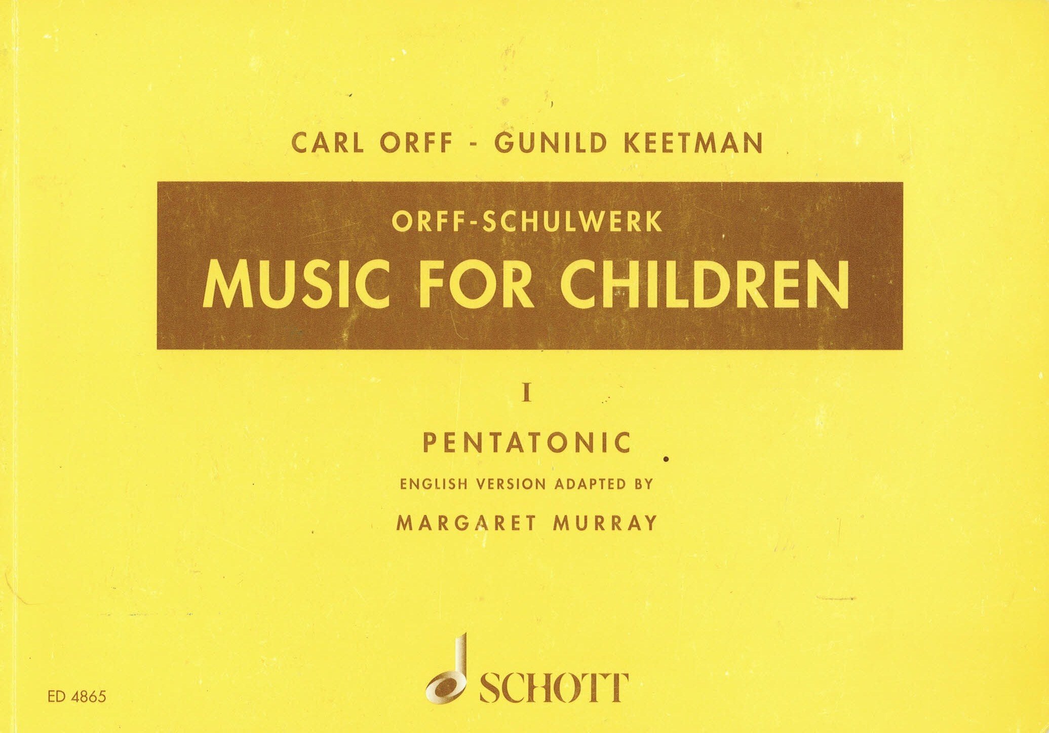 Carl Orff - Gunild Keetman: Orff-Schulwerk. Music For Children. I: Pentatonic.: Murray, Margaret ...